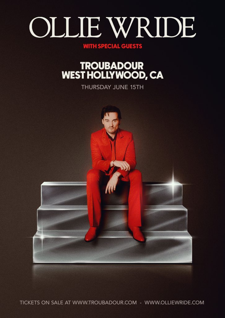 Ollie Wride Set to Make His US Solo Show Debut This June at Troubadour ...
